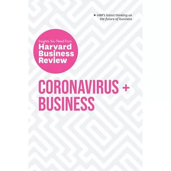 博客來-Coronavirus and Business: The Insights You Need from Harvard Business Review