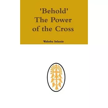 博客來-Behold The Power of the Cross