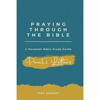 博客來-Praying Through Paul’’s Letters