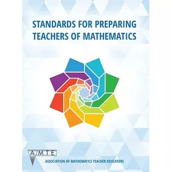 博客來-Standards for Preparing Teachers of Mathematics (color hc)