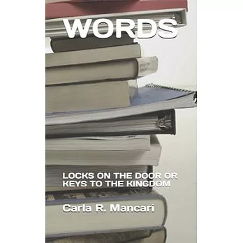 博客來-Words: Locks on the Door or Keys to the Kingdom