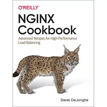 博客來-Nginx Cookbook: Advanced Recipes for High Performance Load Balancing