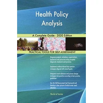 博客來-Health Policy Analysis A Complete Guide - 2020 Edition
