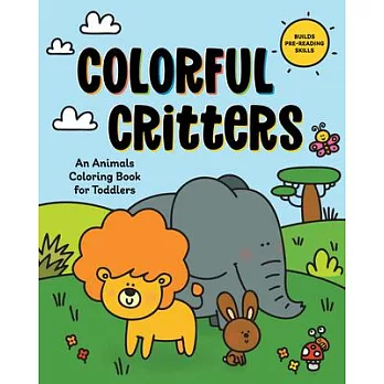 博客來-Colorful Critters: An Animals Coloring Book for Toddlers