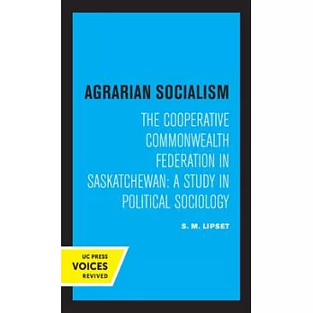 博客來-Agrarian Socialism: The Cooperative Commonwealth Federation in ...