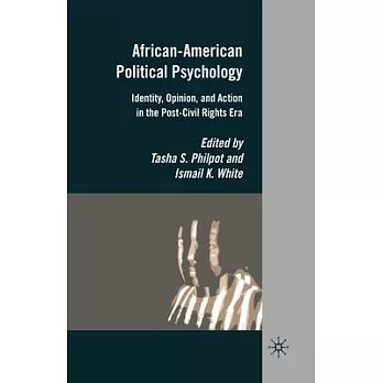 博客來-African-American Political Psychology: Identity, Opinion, and ...