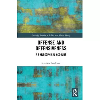 博客來-Offense and Offensiveness: A Philosophical Account