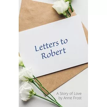 博客來-Letters To Robert