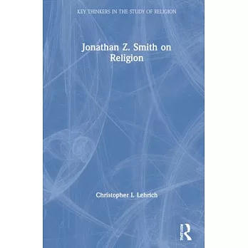 博客來-Jonathan Z. Smith on Religion