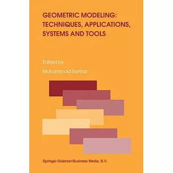 博客來-Geometric Modeling: Techniques, Applications, Systems and Tools