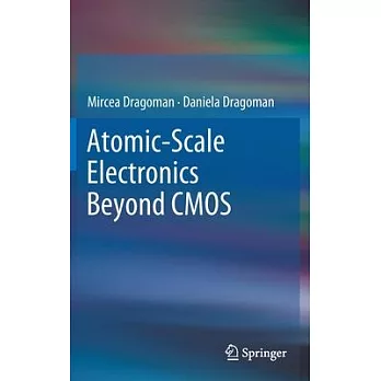 博客來-Atomic-Scale Electronics Beyond CMOS