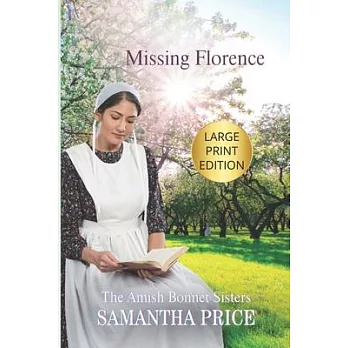 博客來-Missing Florence LARGE PRINT: Amish Romance