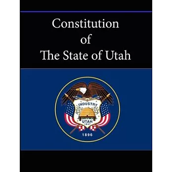 博客來-Constitution of the State of Utah