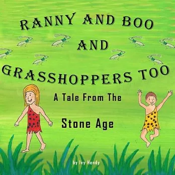 博客來-Ranny and Boo and Grasshoppers Too