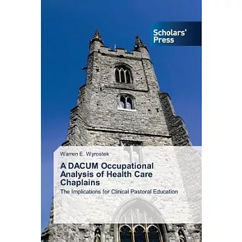 博客來-A DACUM Occupational Analysis of Health Care Chaplains