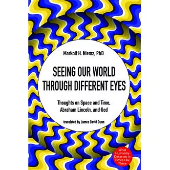 博客來-Seeing Our World through Different Eyes