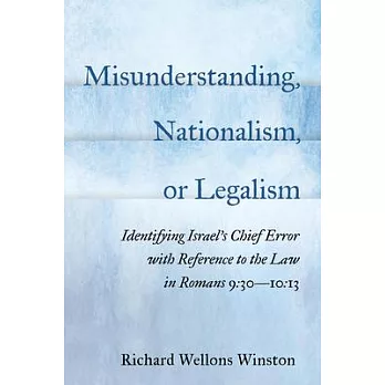 博客來-Misunderstanding, Nationalism, or Legalism