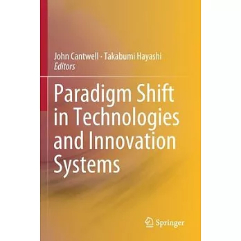 博客來-Paradigm Shift in Technologies and Innovation Systems