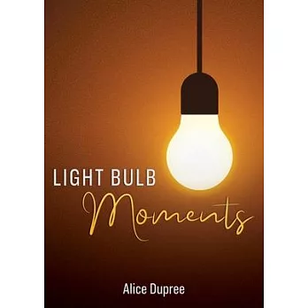 博客來-Light Bulb Moments