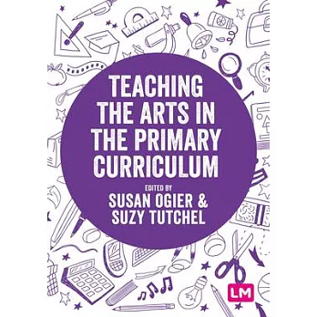 博客來-Teaching the Arts in the Primary Curriculum