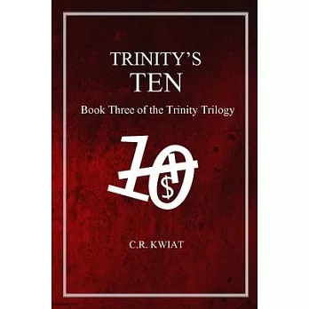 博客來-Trinity’’s Ten: Book Three of the Trinity Trilogy