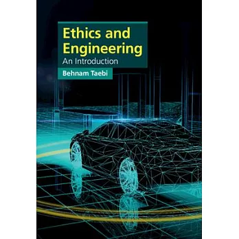 博客來-Ethics and Engineering: An Introduction