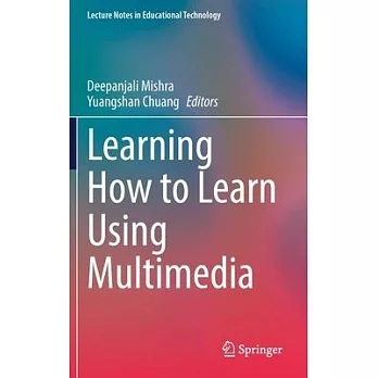 博客來-Learning How to Learn Using Multimedia
