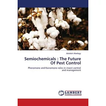 博客來-Semiochemicals: The Future Of Pest Control