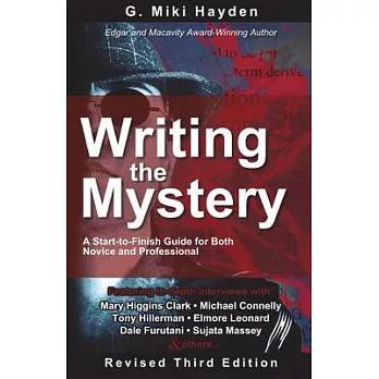博客來-Writing the Mystery: A Start to Finish Guide for Both Novice and ...