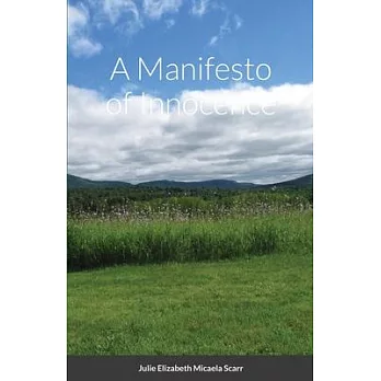博客來-A Manifesto of Innocence