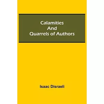 博客來-Calamities and Quarrels of Authors