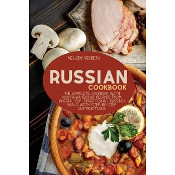 博客來-Russian Cookbook: The complete cookbook with Mouth-Watering recipes ...