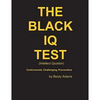 博客來-The Black IQ Test: Intellect Quotion