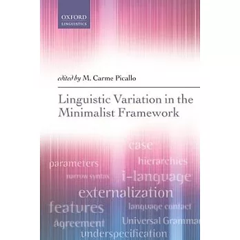 博客來-Linguistic Variation in the Minimalist Framework