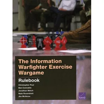 博客來-The Information Warfighter Exercise Wargame: Rulebook