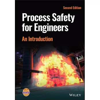 博客來-Introduction to Process Safety for Undergraduates and Engineers