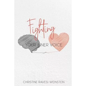 博客來-Fighting Your Inner Voice