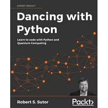 博客來-Dancing with Python: Learn Python software development from scratch and get started with ...