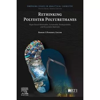 博客來-Rethinking Polyester Polyurethanes: Algae Based Renewable ...