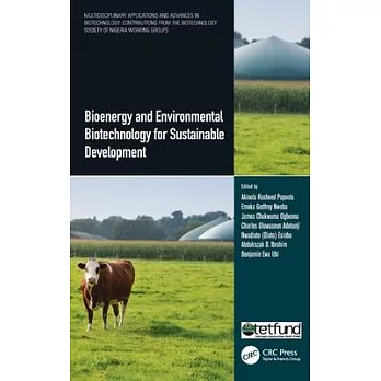 博客來-Bioenergy and Environmental Biotechnology for Sustainable Development