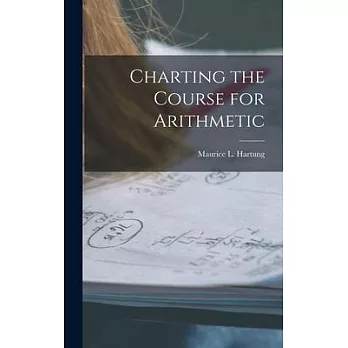 博客來-Charting the Course for Arithmetic