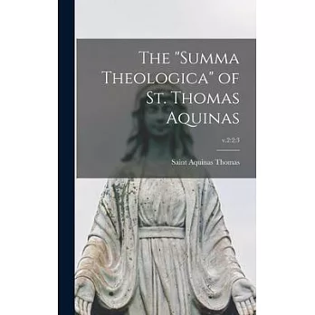 博客來-The Summa Theologica of St. Thomas Aquinas; v.2: 2:3