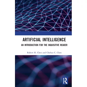 博客來-Artificial Intelligence: An Introduction for the Inquisitive Reader