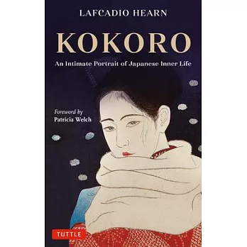 博客來-Kokoro: An Enduring Portrait of Japanese Inner Life