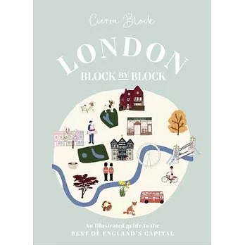 博客來-London, Block by Block: An Illustrated Guide to the Best of England ...