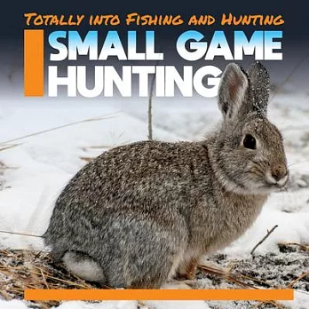 博客來-Small Game Hunting