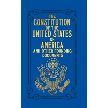 博客來-The Constitution of the United States of America and Other Founding ...