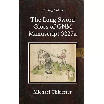 博客來-The Long Sword Gloss of GNM Manuscript 3227a