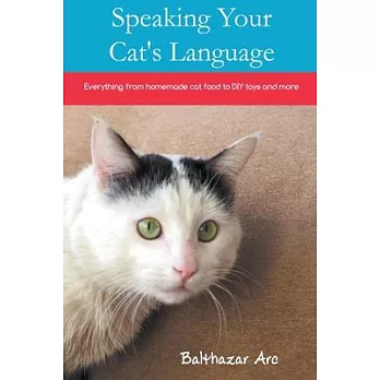 博客來-Speaking Your Cat’s Language