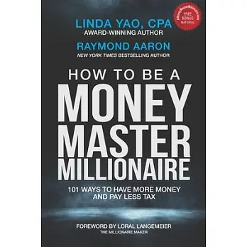 博客來-How to Be a Money Master Millionaire: 101 Ways to Have More Money ...